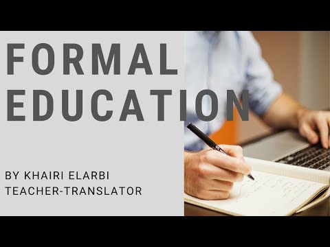 2nd Year Bac English Unit 1 Education: What is Formal Education?