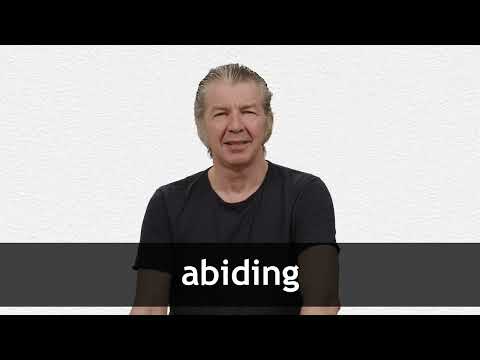 How to pronounce ABIDING in American English