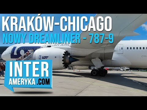 Cały LOT Kraków - Chicago | NOWY - WIĘKSZY DREAMLINER 787-9