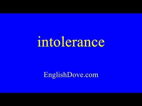 How to pronounce intolerance in American English