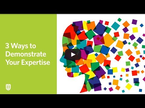 3 Ways to Demonstrate Your Expertise
