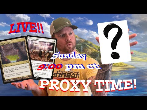 Proxy Time LIVE Reflecting Pool and Akroma's Will With LOTR Alt Art!