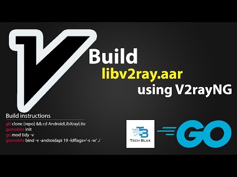 how to create libv2ray aar from V2rayNG source