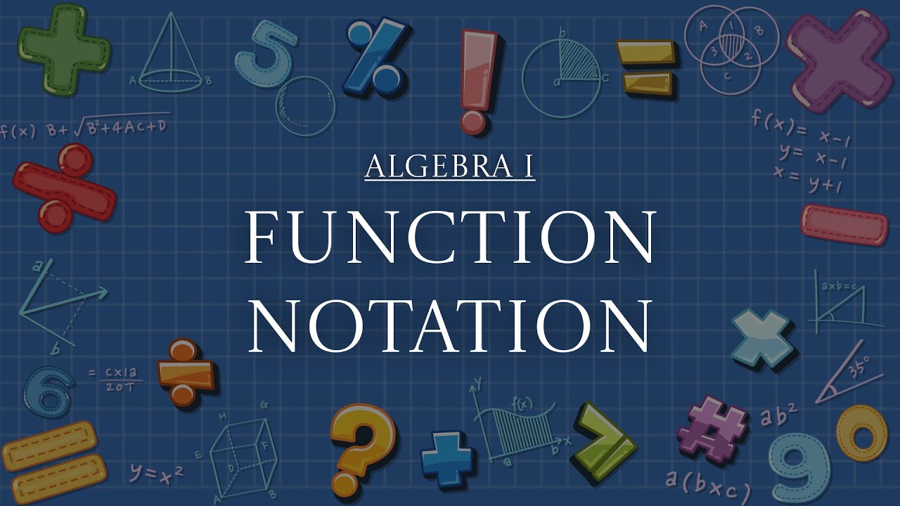 algebra 1 | lesson 3-3 | function notation