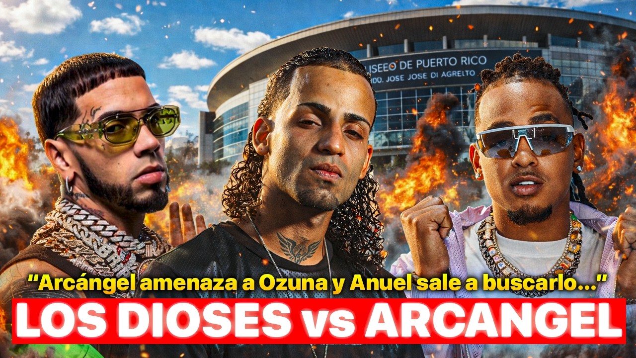 LA GUERRA que CASI TERMINA en TRAGEDIA... 😱🔥 ARCÁNGEL vs ANUEL y OZUNA 💣
