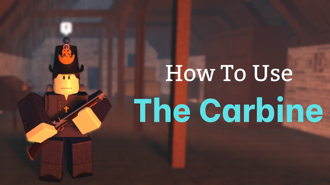 How to use The Carbine [Guts & Blackpowder Fast Guides]