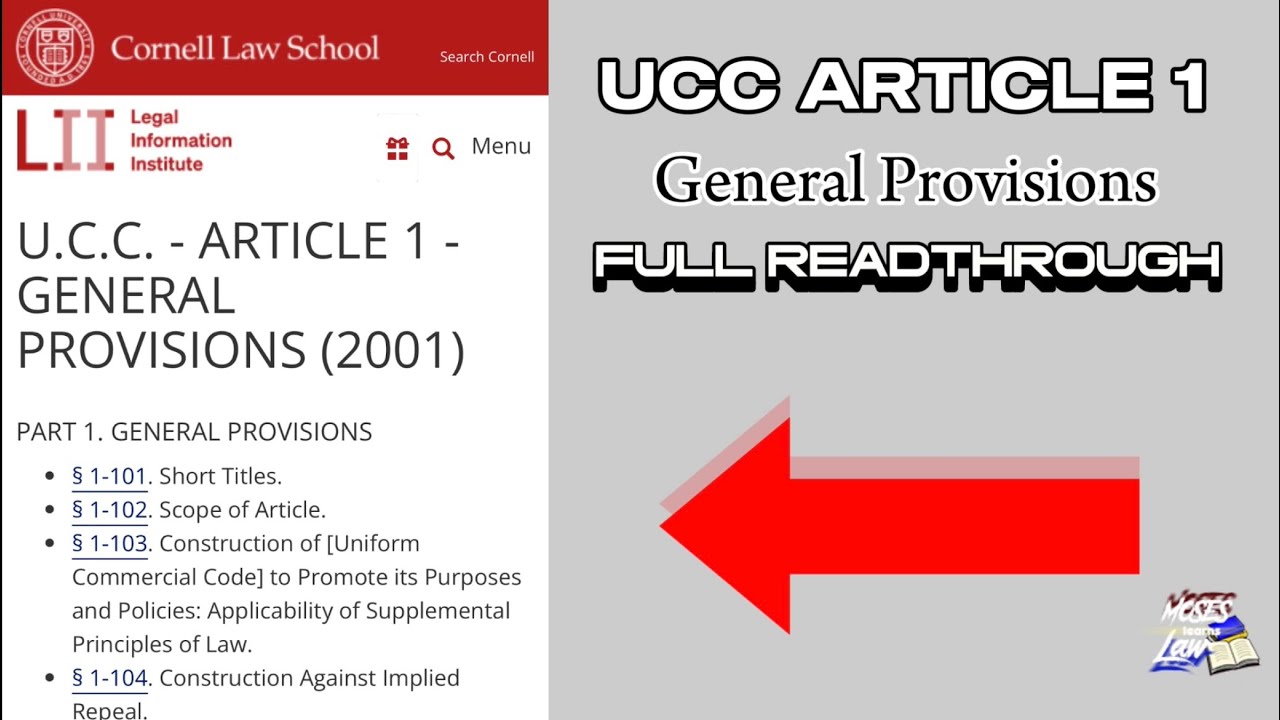 UCC Article 1 - General Provisions | Full Readthrough