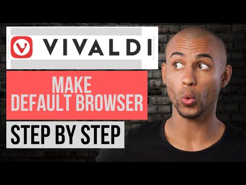 How to Make Vivaldi Your Default Web Browser (Step by Step)