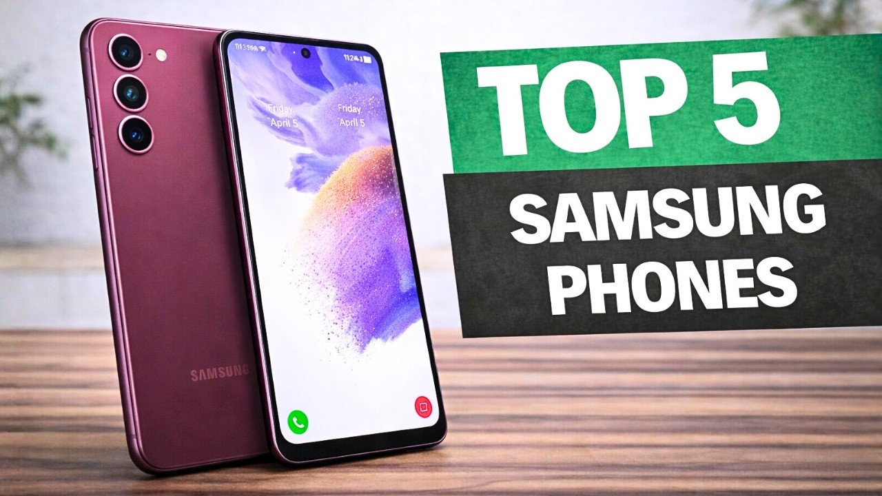 Top 5 BEST Samsung Phones to Buy in (2026) - Watch This Before You Buy!