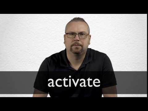 How to pronounce ACTIVATE in British English