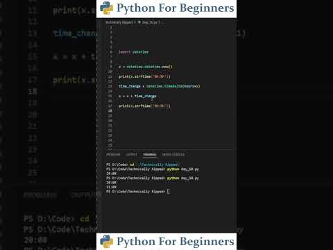 How To Use TimeDelta Function To Change Time/Date | Python For Beginners