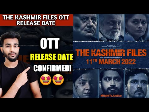 The Kashmir Files OTT Release Date | The Kashmir Files OTT Platform | How To watch The Kashmir Files