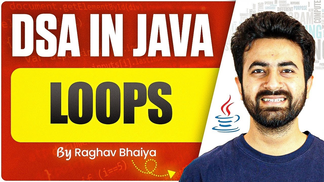 DSA In Java | Loops | Java in One Shot | Loops in Java | Java Course