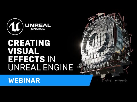 Visual Effects With Unreal Engine – Game Design and Engines