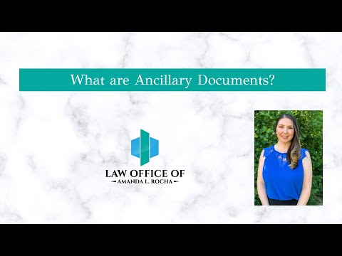 What are Ancillary Documents?