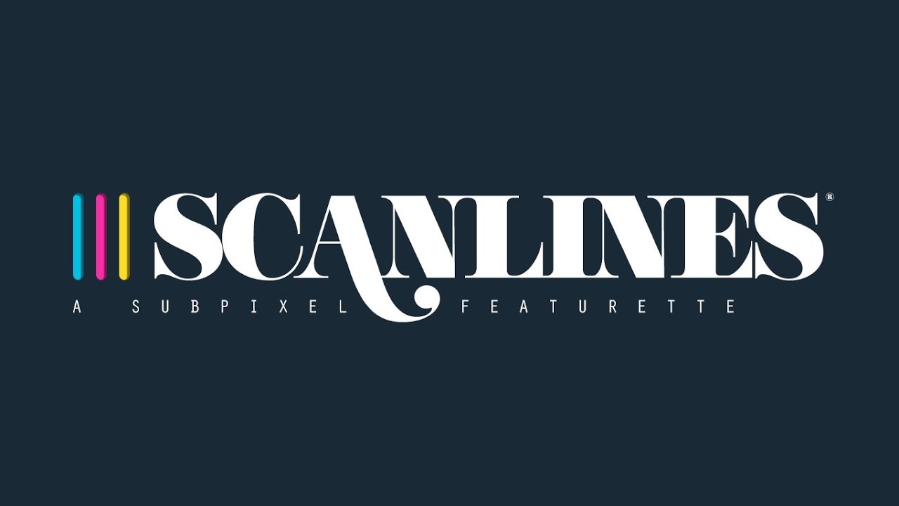 Introducing Scanlines - A New Subpixel Series!