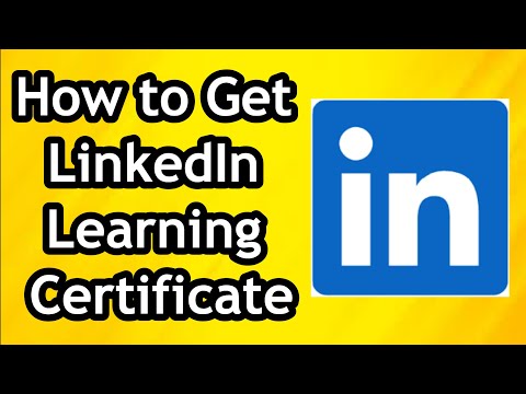 How to Get LinkedIn Learning Certificate - Full Guide
