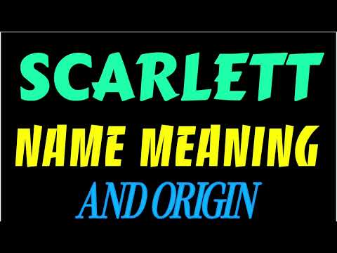 What does the name SCARLETT mean | SCARLETT meaning in english | Meaning of name SCARLETT
