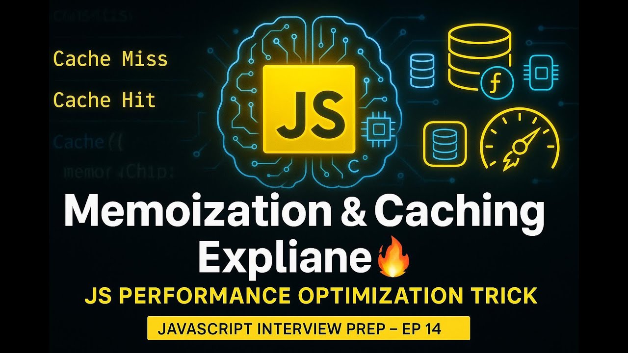 Memoization & Caching in JavaScript | Boost JS Performance & Ace Interviews (EP 14)