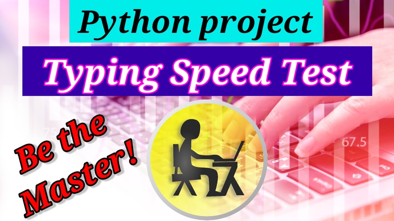 Typing Speed Test using Python | GUI Application | Python Project