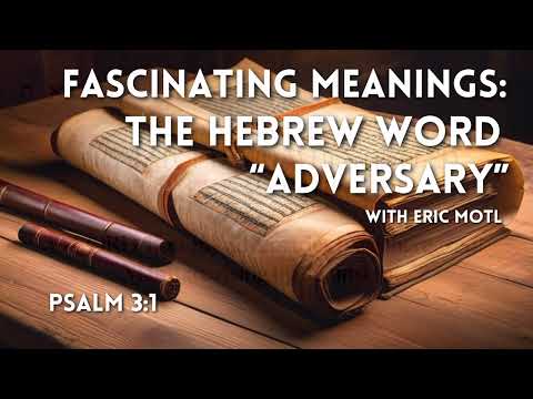 The Meaning of Adversary in Hebrew And Paleo Hebrew