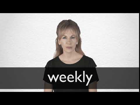 WEEKLY definition and meaning | Collins English Dictionary