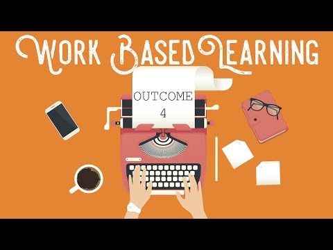 Work-based Learning Outcome 4