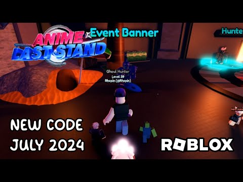 Roblox Anime Last Stand New Code July 2024