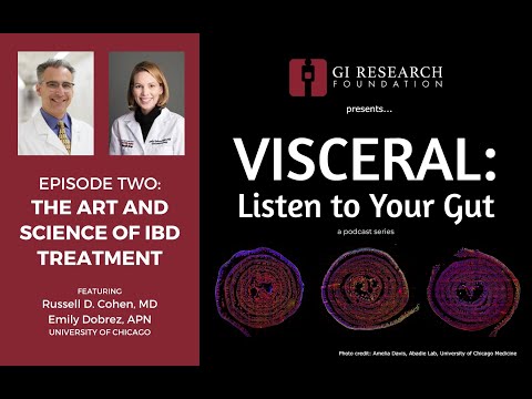Visceral: Podcast Episode - The Art and Science of IBD Treatment (episode 2)