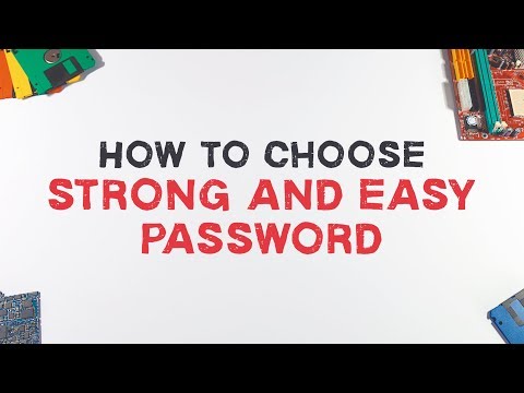 How To Choose Strong And Easy To Remember Password