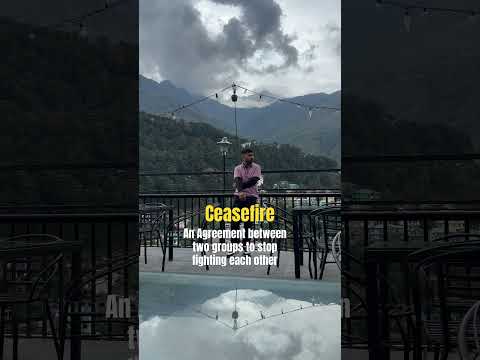 Meaning of ceasefire ? #ceasefire