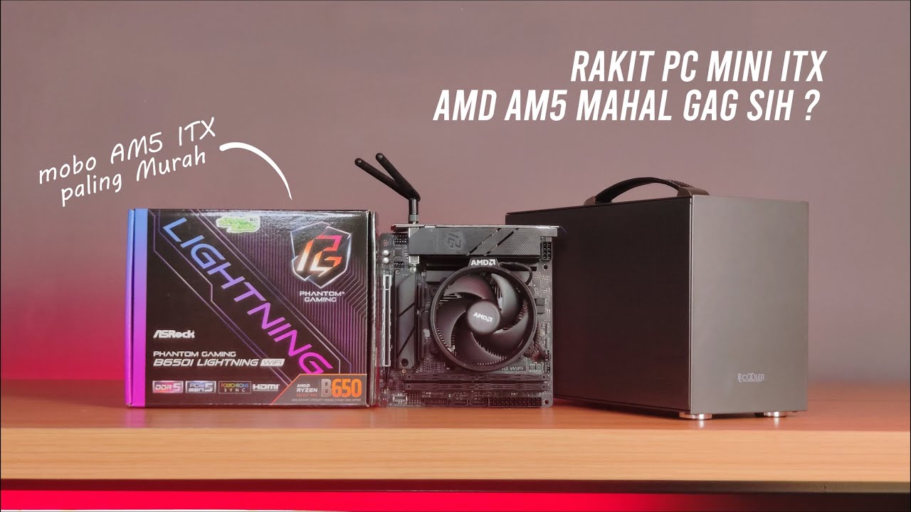 Building a Compact Mini ITX PC with AMD Ryzen 7000: A Detailed Guide ...