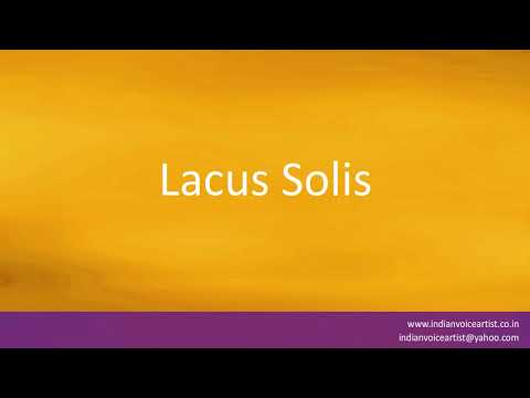 How to pronounce "Lacus Solis".