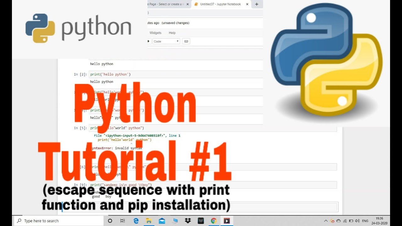 Escape sequence in print function and pip installation of python | Python Tutorial #1