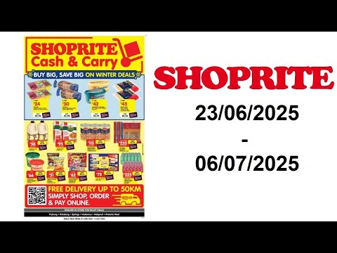 Shoprite specials - Cash & Carry Month End Deals Selected Stores - 23/06/2025 - 06/07/2025
