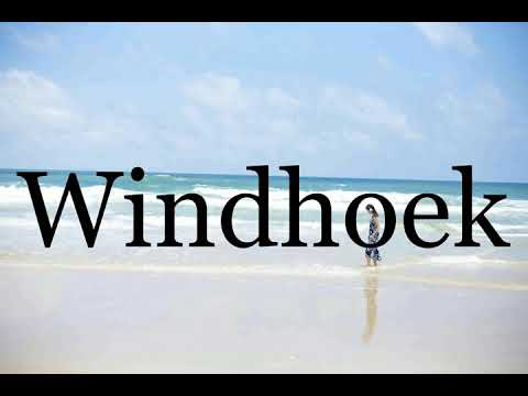 How To Pronounce Windhoek๐๐๐๐๐๐Pronunciation Of Windhoek