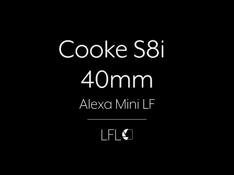 LFL | Cooke S8i - 40mm | Full Frame Lens Test