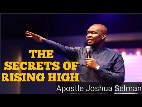 Apostle Joshua Selman, the secret of soaring high