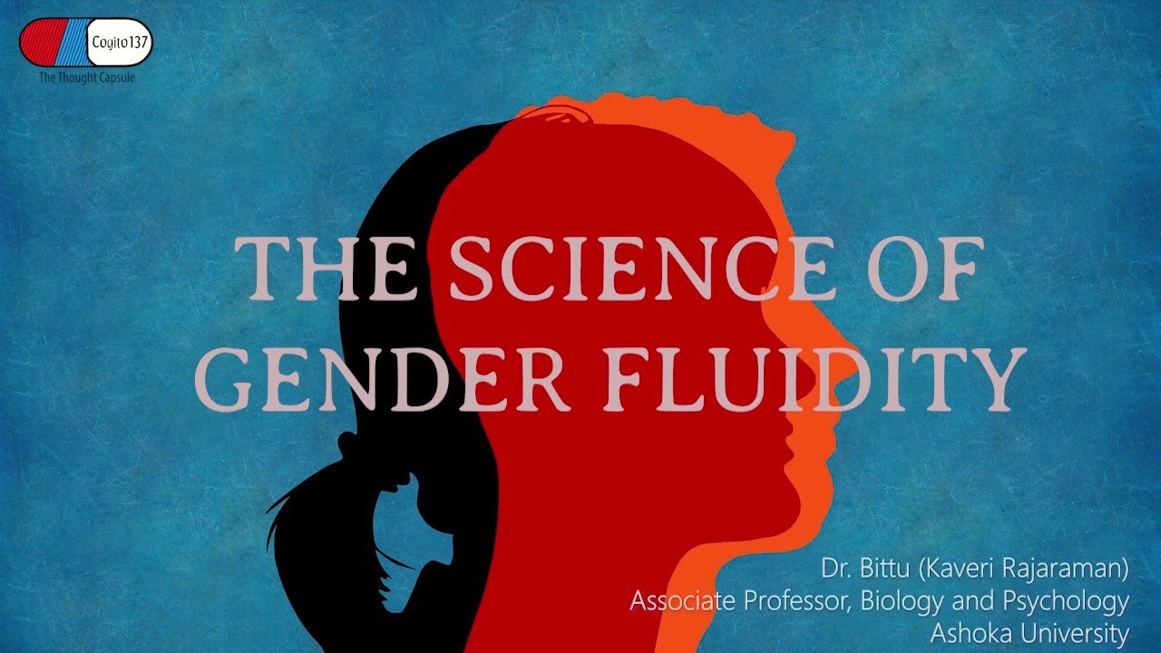 Dr Bittu explains the science of gender fluidity