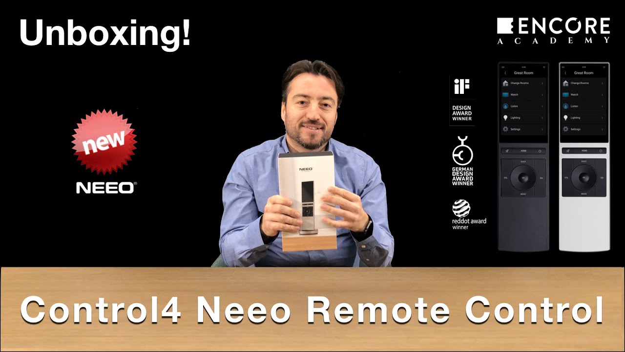 CONTROL4 NEW NEEO REMOTE CONTROL UNBOXING | ENCORE EAS