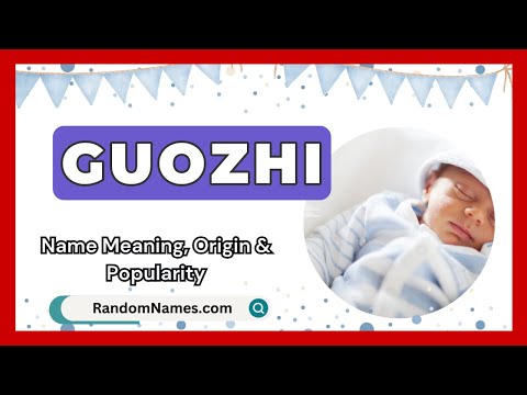 Guozhi - Baby Boy Name Meaning, Origin & Popularity - RandomNames.com