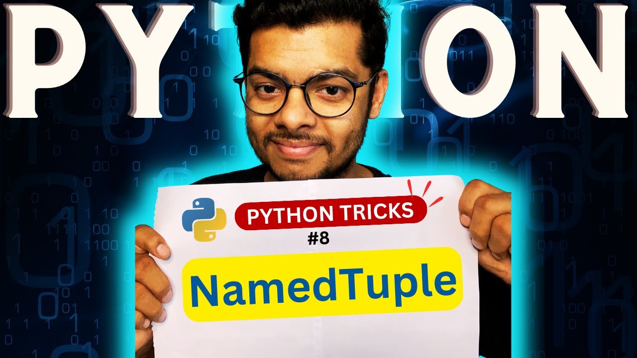 NamedTuple in Python || Tuple vs NamedTuple