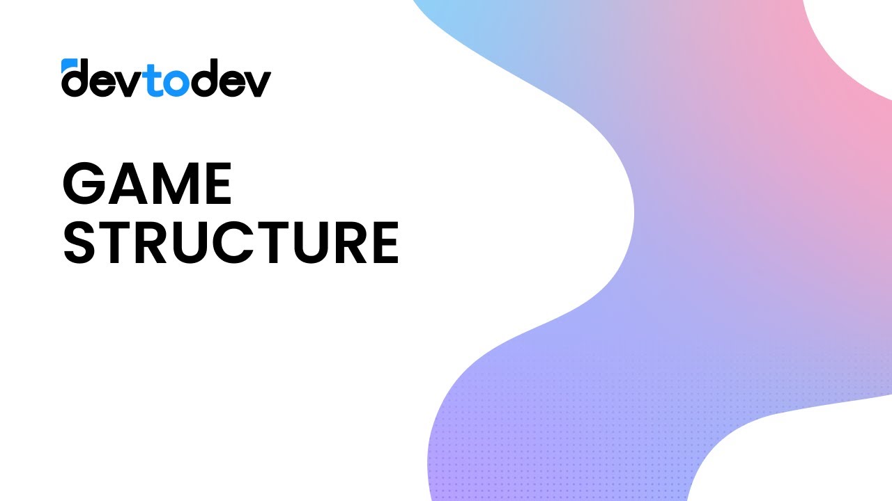Devtodev | Game Structure