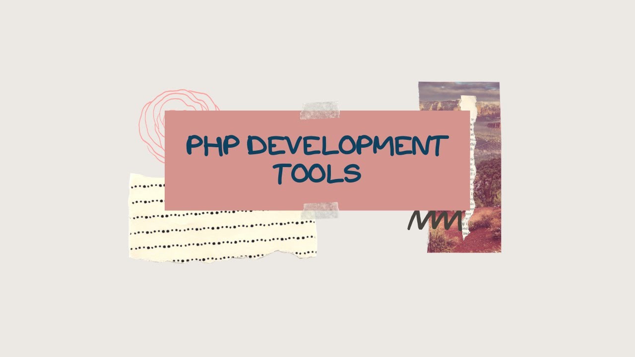 PHP Development Tools | PHP | Stuff Around The Web