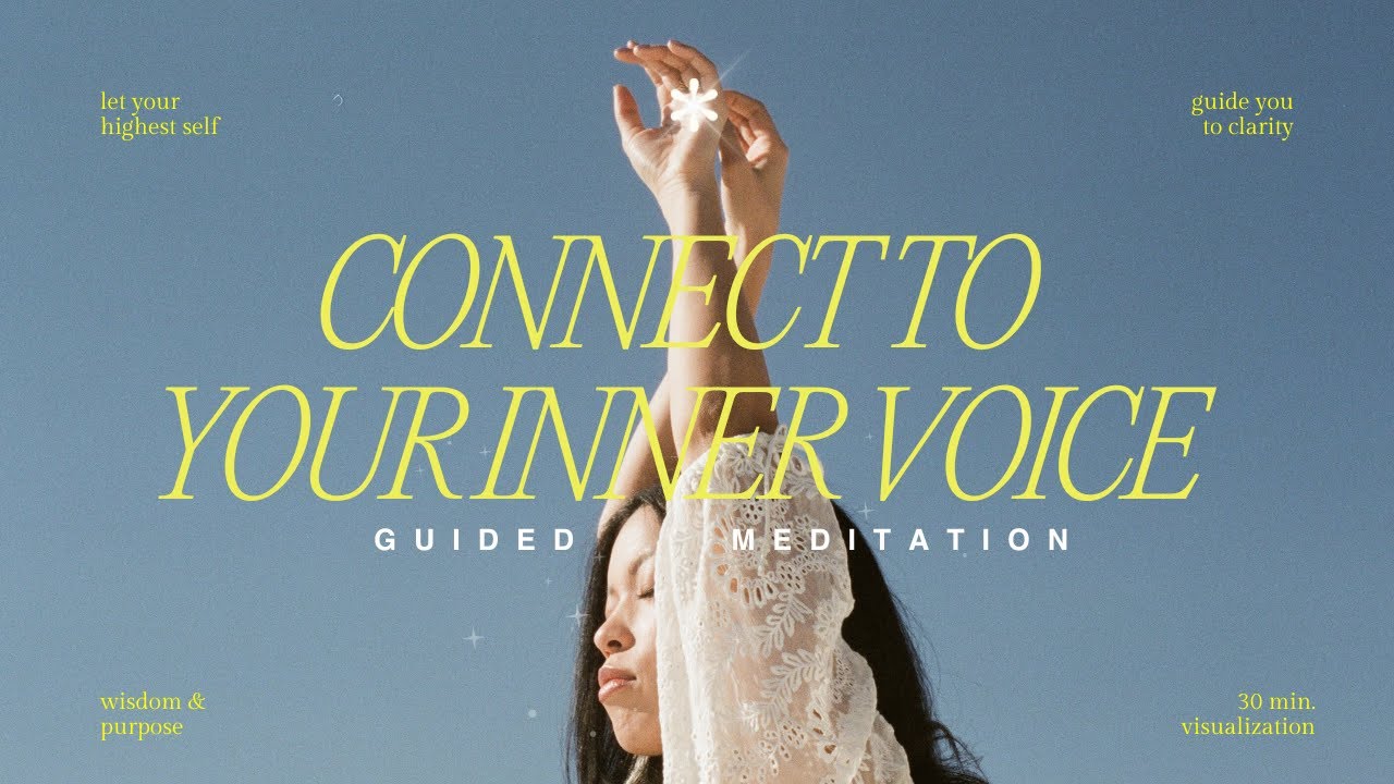 30-Min. Guided Meditation to Connect w/ Your Highest Self & Inner Voice | Tiana Gidley