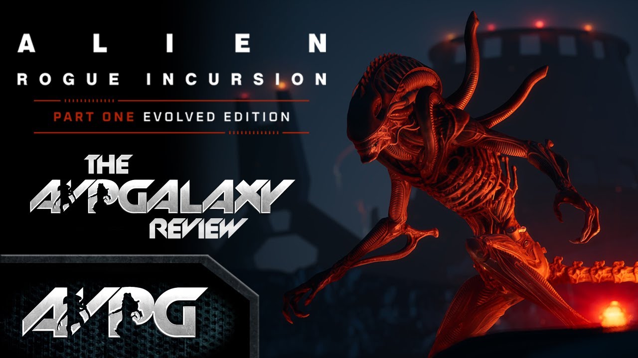 Alien: Rogue Incursion Evolved Edition Review