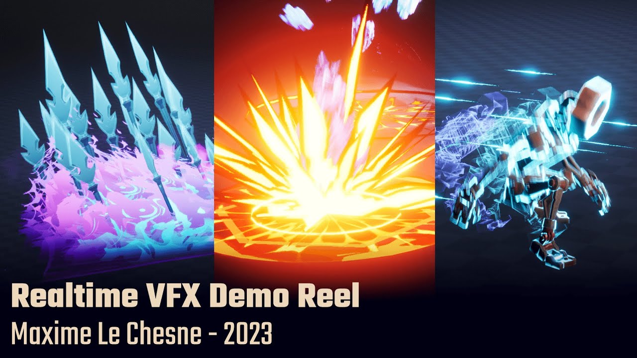 Reatime VFX Demo Reel - Maxime Le Chesne - 2023 - Real Time VFX