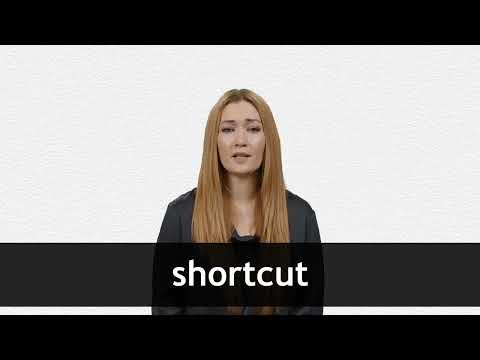 SHORTCUT - Definition & Translations | Collins English Dictionary