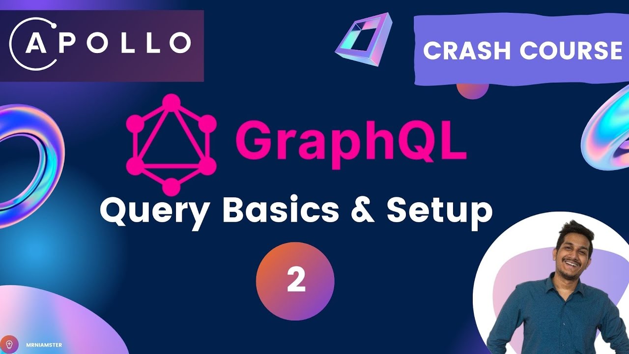 GraphQL Crash Course #2 – Query Basics & Apollo Server