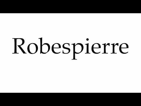 How to Pronounce Robespierre